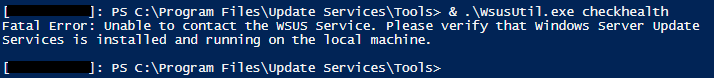 [Solved] WsusUtil checkhealth Unable to contact the WSUS Service